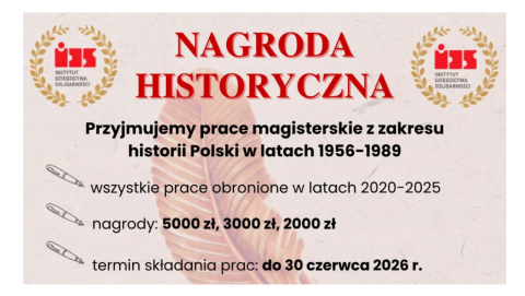 Nagrody finansowe i szansa na debiut. II edycja Nagrody Historycznej ...